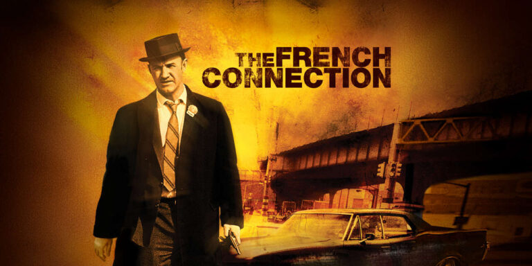 Still Connecting: The French Connection at 50! | Tilt Magazine