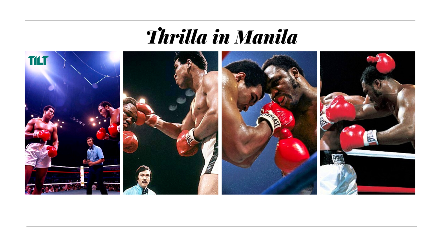On This Day in Sports: The Thrilla in Manila in 1975 | Tilt Magazine