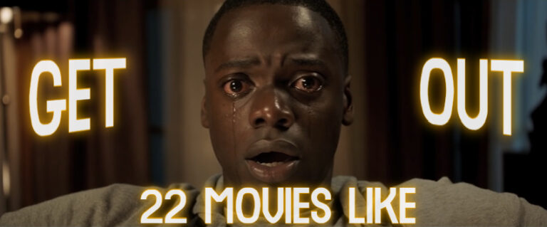 22 Best Movies Like "Get Out": Exploring Societal Nightmares