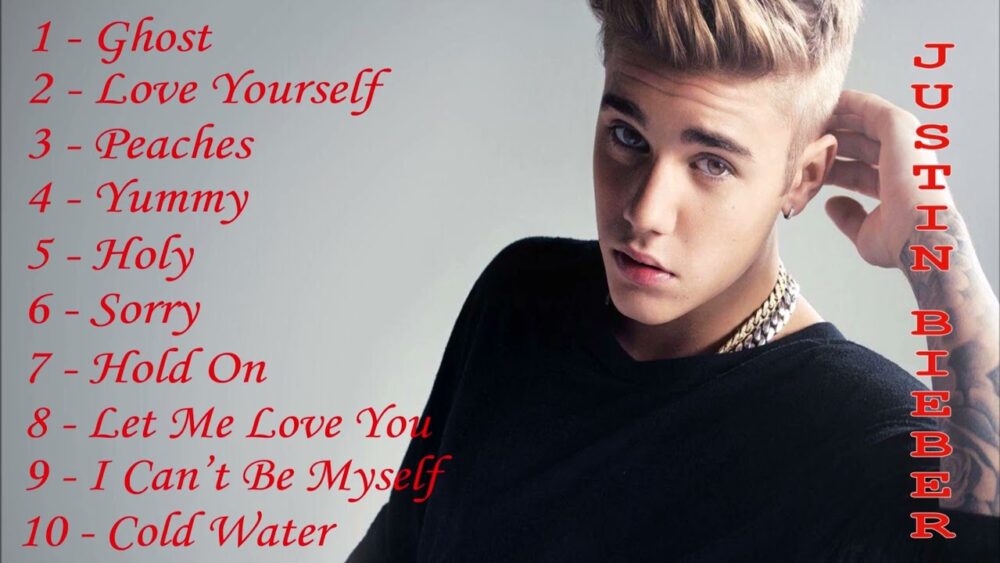 Best Justin Bieber Songs